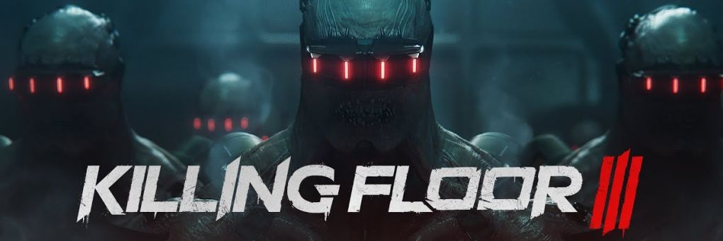 [GC23] Húsbavágó trailerrel mutatkozott be a Killing Floor 3